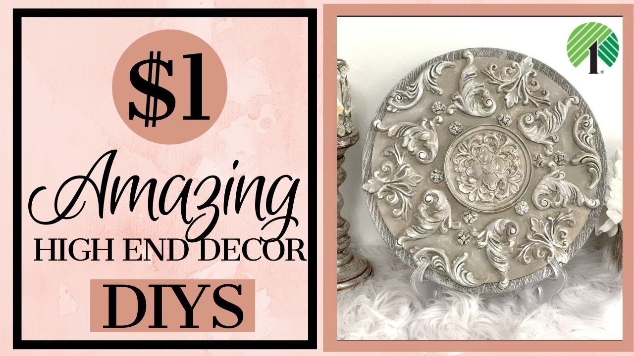 3 Dollar Tree DIY High End Decor | Amazing High End Decor DIYs for alot ...