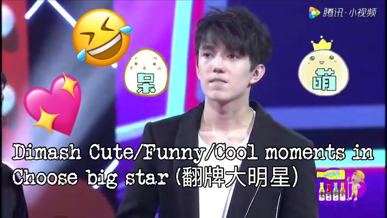 Dimash CUTE/FUNNY/COOL moments in Choose Big Star(翻牌大明星) ENG SUB - YouTube