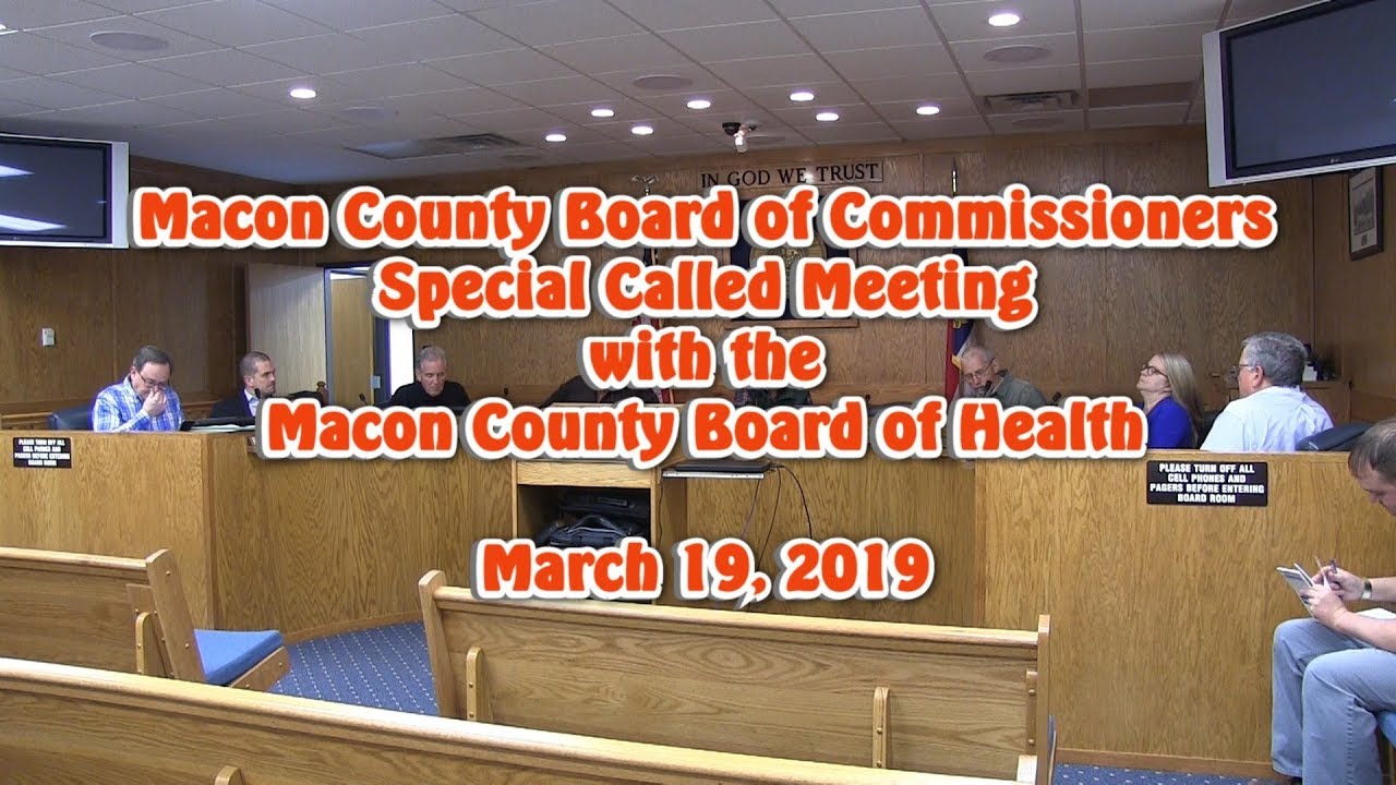 Special Called Meeting of the Macon Co Board of Commissioners 03-19 ...