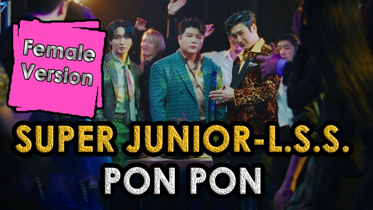 SUPER JUNIOR-L.S.S. - PON PON (Female Version) - YouTube