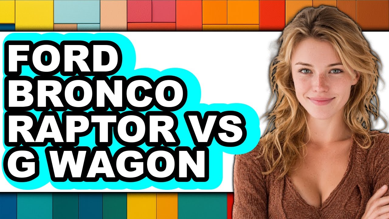 Ford Bronco Raptor vs G Wagon - Which is Better? - YouTube