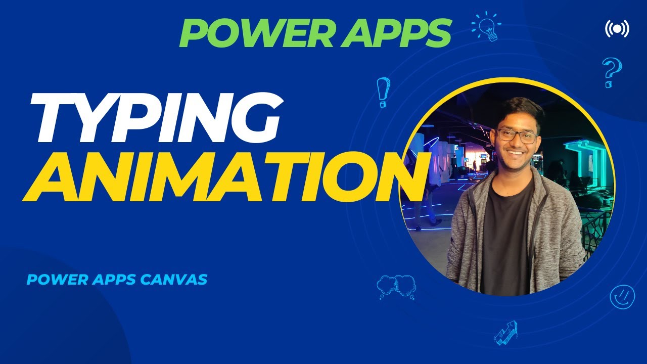 Typing Animation in Power Apps Canvas - YouTube