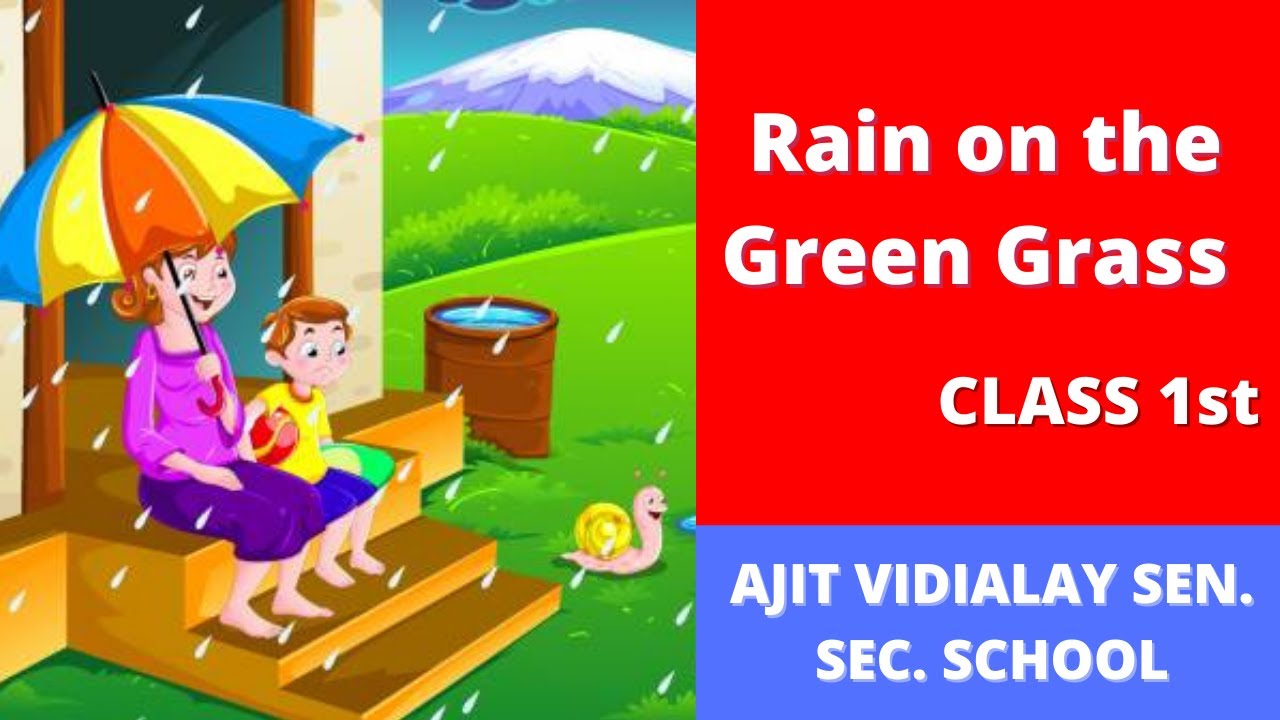 Rain on the green grass poem - YouTube