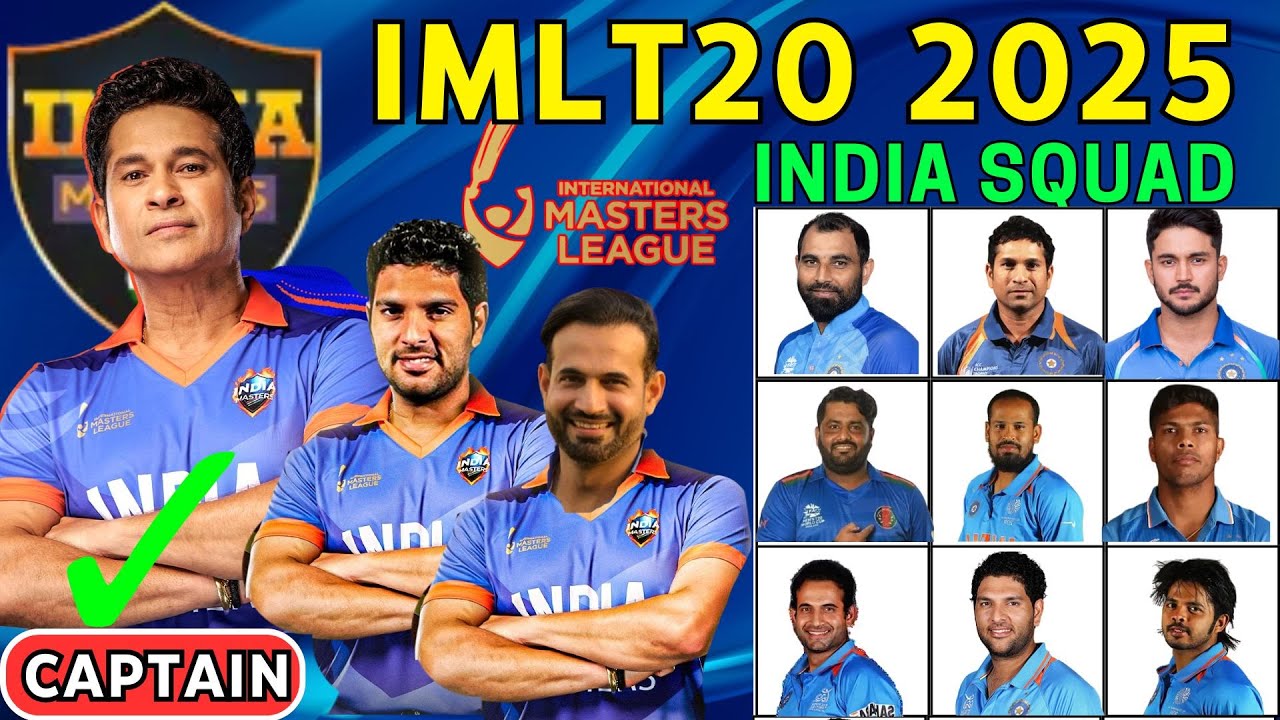 IMLT20 2025 India Masters Squad | India Masters 2025 Squad | India 15 ...