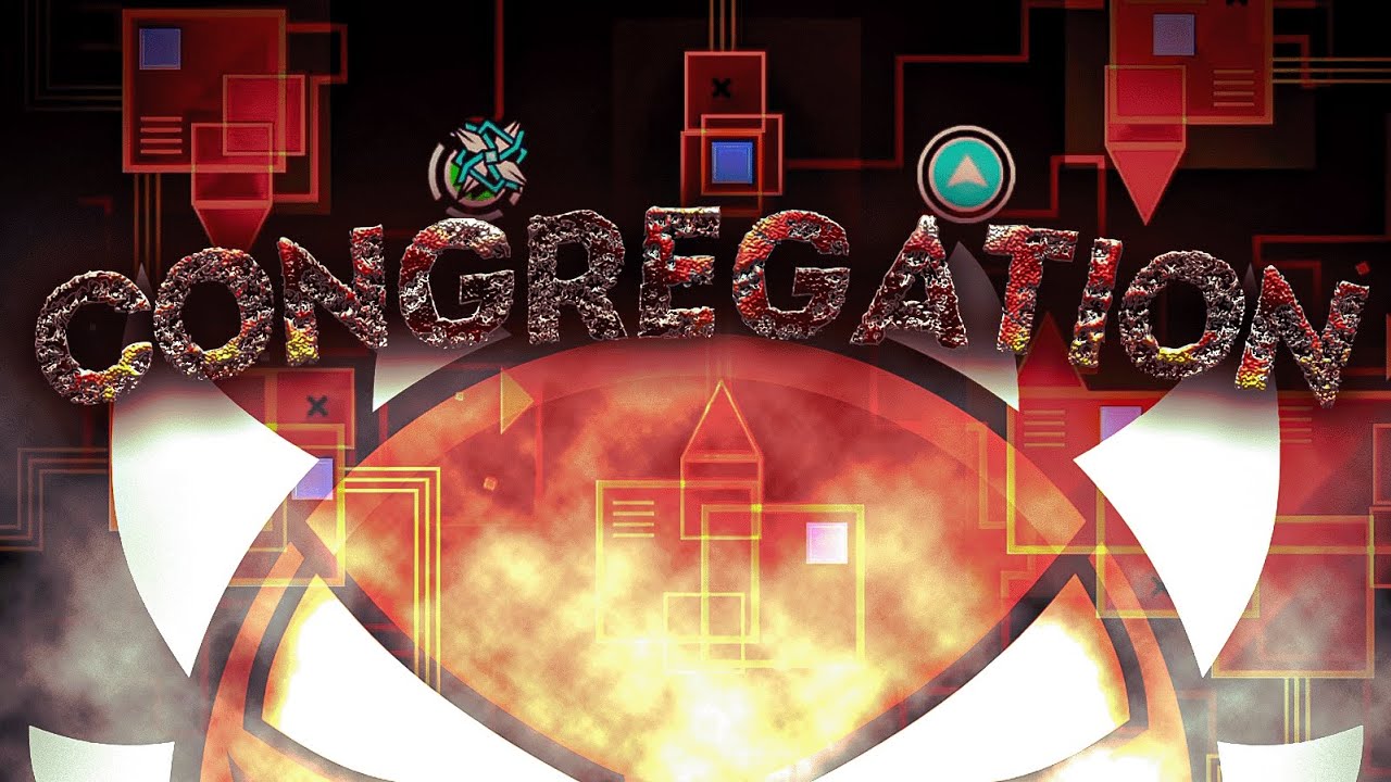"CONGREGATION" 100% (EXTREME DEMON) by Presta | Geometry Dash - YouTube