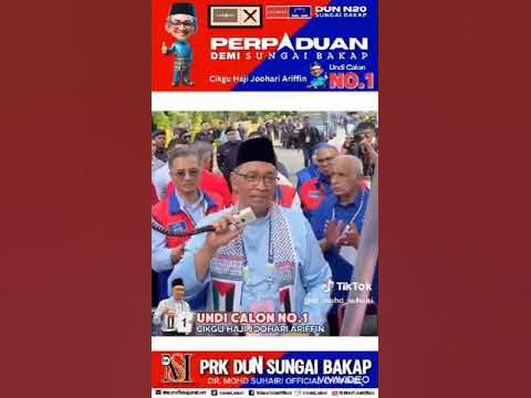 Undilah calon no 1, Cikgu Joohari di PRK Sg Bakap - YouTube