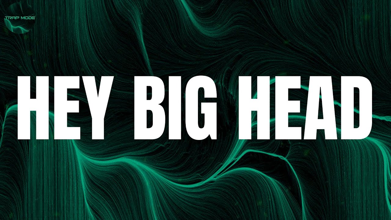 HEY BIG HEAD - Jack Harlow - YouTube
