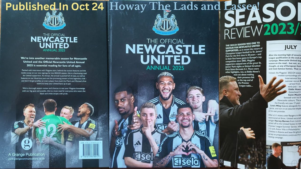 The Official Newcastle United Annual 2025 A Grange Publication @NUFC ...