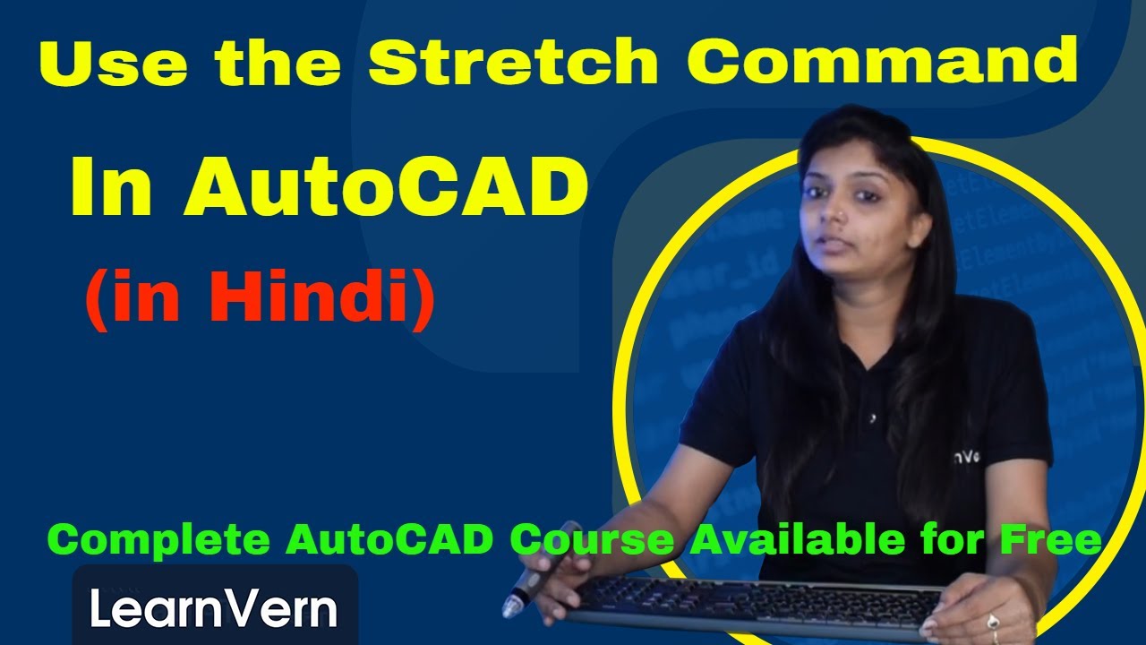 How To Use The Stretch Command In Autocad Complete Tutorial In Hindi Learnvern Youtube