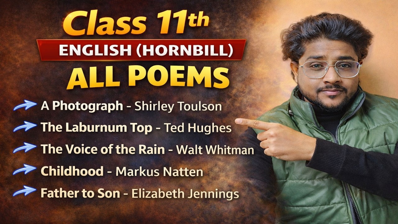 ENGLISH CLASS 11Th ONE SHOT ALL POEMS (HORNBILL) JAC+CBSE BY - RAKESH ...