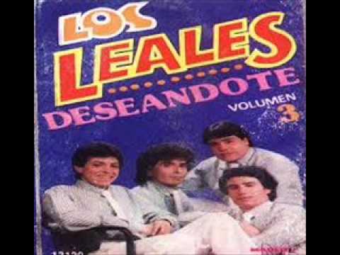 Los Leales - Deseandote (1989) - CD Completo - YouTube