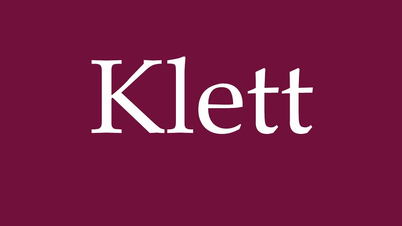 How to Pronounce ''Klett'' (Velcro) Correctly in German - YouTube