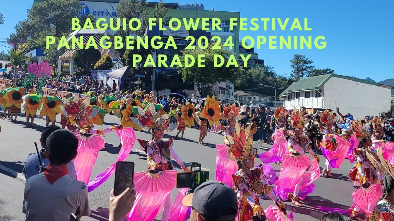 Panagbenga Flower Festival 2024 Opening Parade Day! Baguio Flower ...