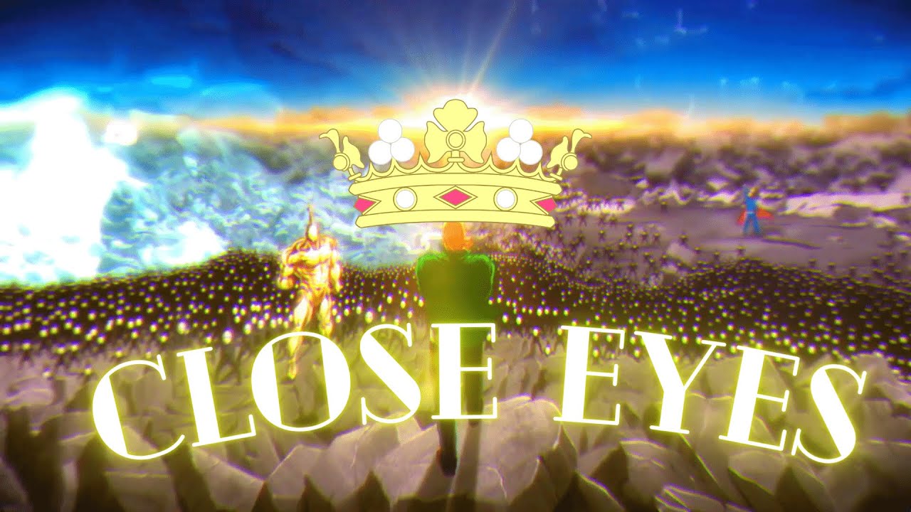 Close Eyes King VS Everybody AMV Edit HD - YouTube