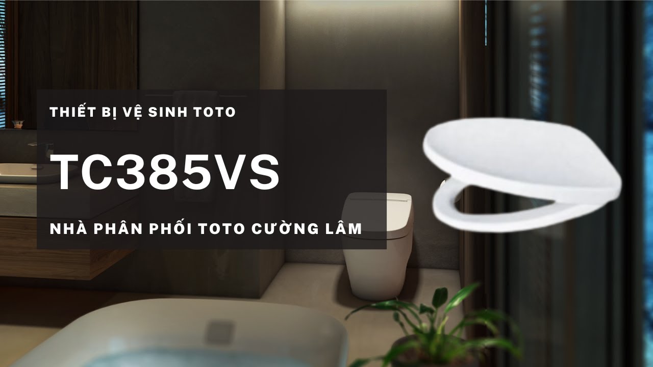 TC385VS NẮP ĐÓNG ÊM - THIẾT BỊ VỆ SINH TOTO | NHÀ PHÂN PHỐI CƯỜNG LÂM ...