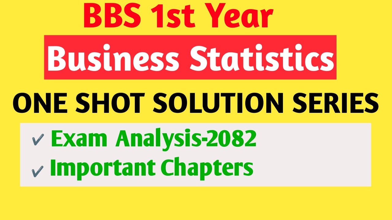bbs 1st year Business Statistics// Exam analysis and important chapters ...