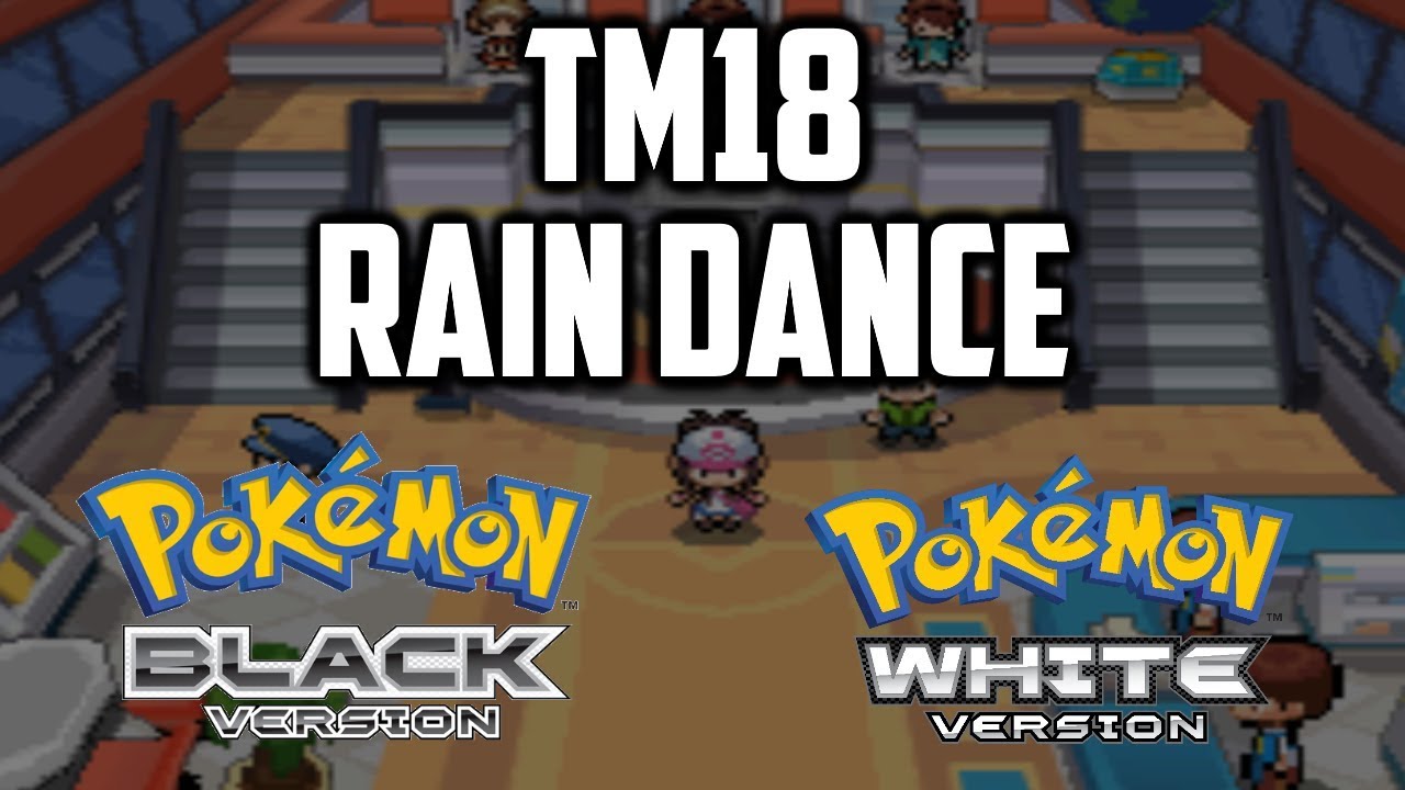 Where to Find TM18 Rain Dance in Pokemon Black & White - YouTube