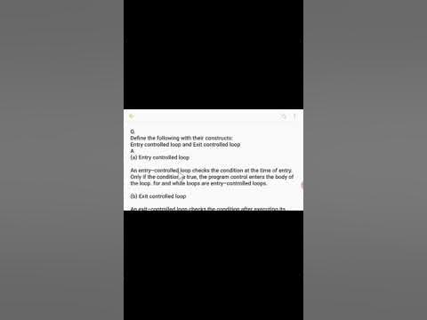 Short answers of loop Entry controlled loop Exit controlled loop while ...