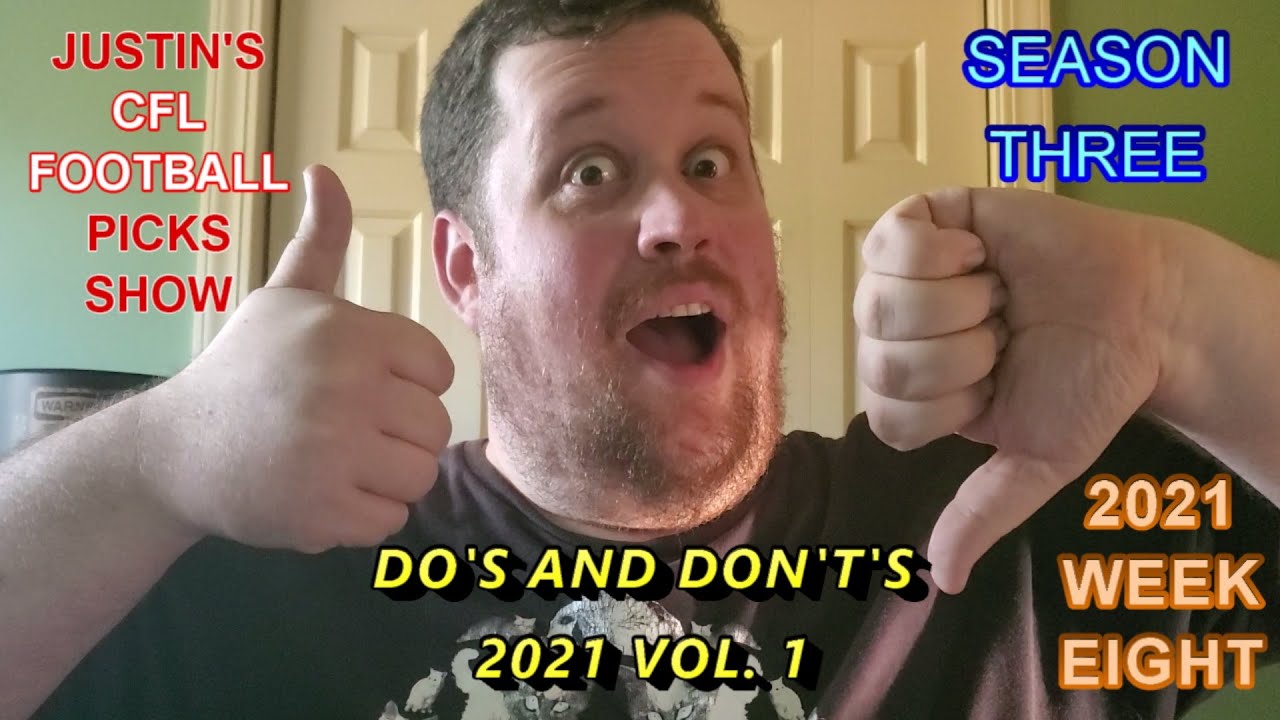 Week 8 | Justin's 2021 CFL Football Picks Show - YouTube