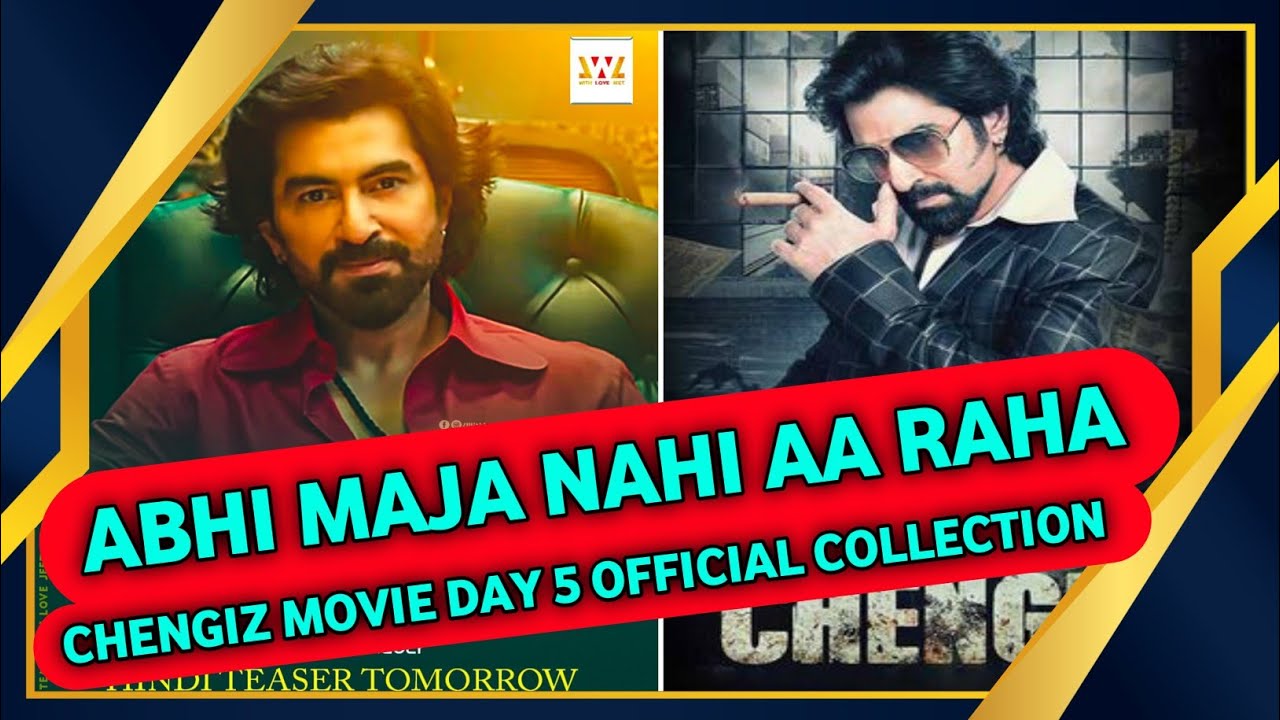 Chengiz Movie Official Day 5 Box Office Collection || Signet Cinema ...