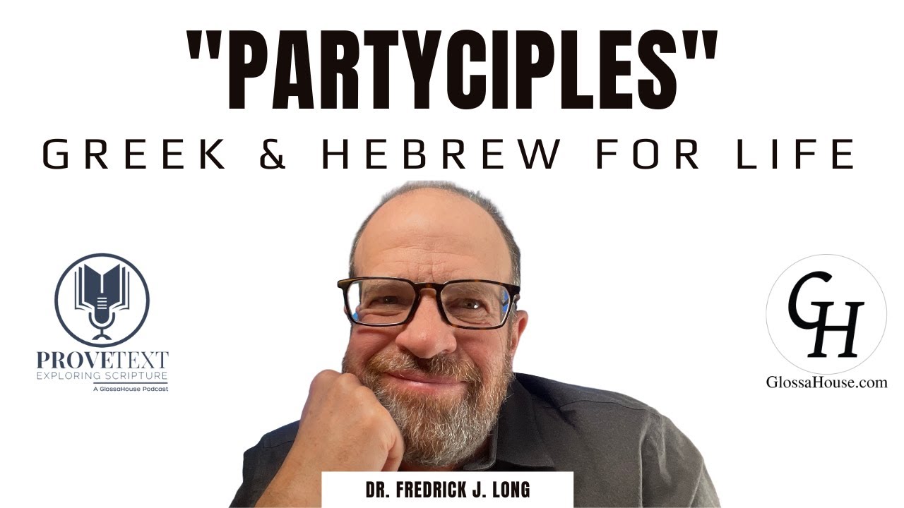 437. Greek & Hebrew for Life - “Partyciples” (Audio Only) - YouTube