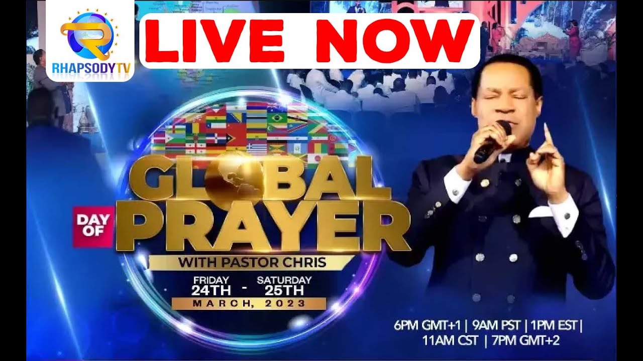 LIVE: GLOBAL DAY OF PRAYER WITH PASTOR CHRIS - YouTube