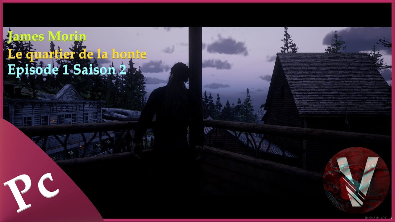 (Pc) Red V | James Morin | Le quartier de la honte | #Ep1 #S2 - YouTube