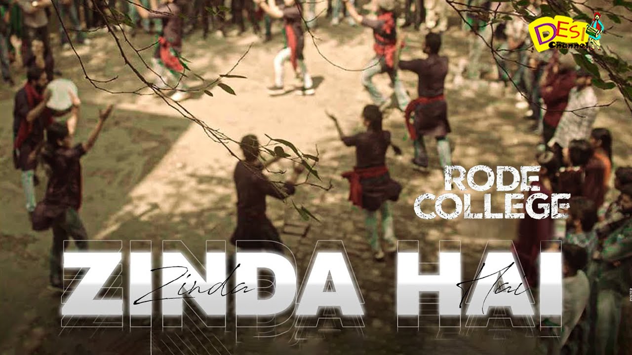 Zinda Hai Song Released - Kanwal Grewal | Rode College Movie | Manav ...