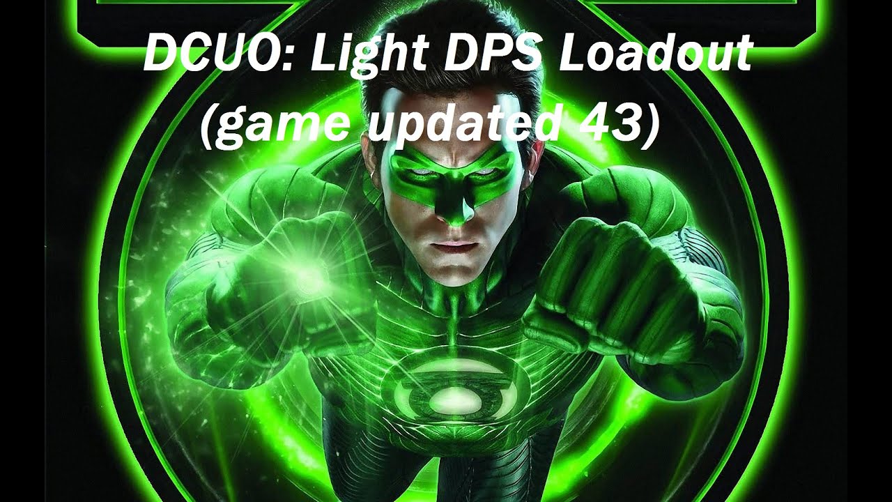 DCUO: Light DPS Loadout На Русском Языке (game updated 43) - YouTube