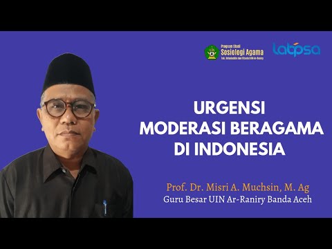 Moderasi Beragama di Indonesia - Prof. Dr. Misri A. Muchsin, M.Ag - YouTube