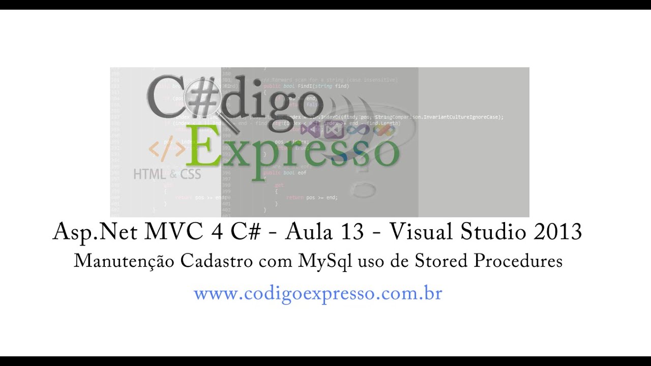 13 Aspnet Mvc 4 Ccsharp Aula 13 Manutenção Cadastro Mysql Aspnet Mvc E Ccsharp 1814