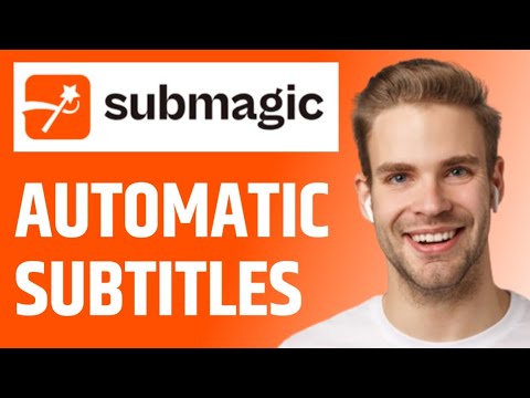 How to use Submagic for Beginners? (Automatic Subtitles for YouTube ...
