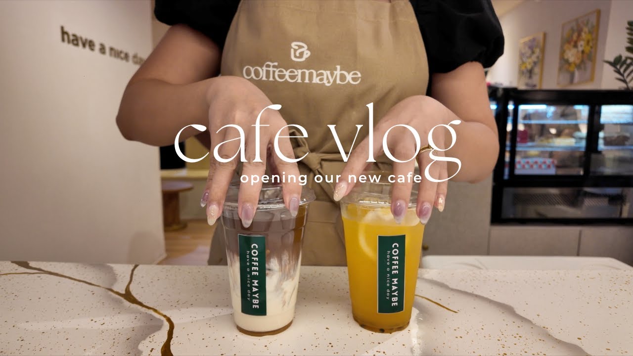 Eng) CAFE VLOG ep 45 | OPENING OUR NEWEST CAFE | Coffee Maybe ...