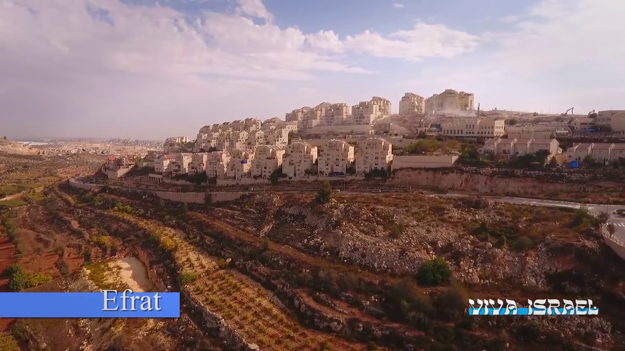Efrat From the Air - Thanks to VIVA ISRAEL - YouTube