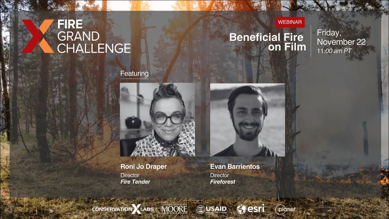 Fire Grand Challenge Webinar: Beneficial Fire on Film - YouTube
