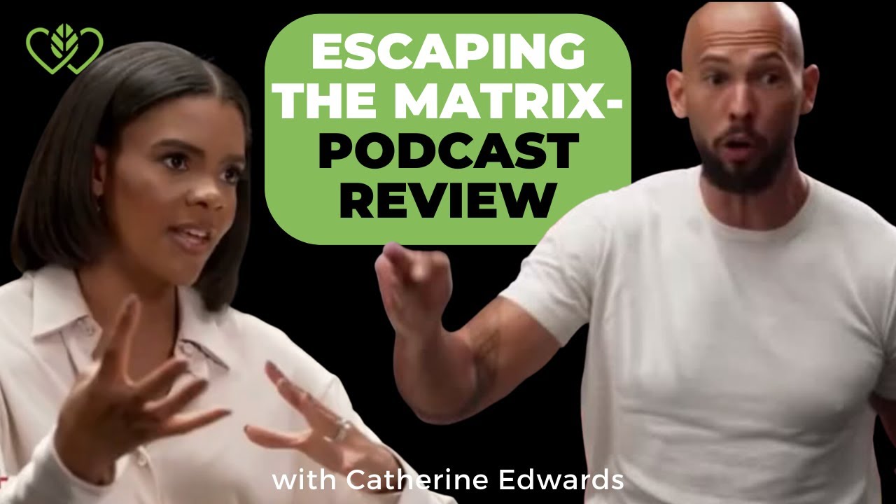 Escaping the Matrix with Candace Owens & Andrew Tate: Podcast Review - YouTube