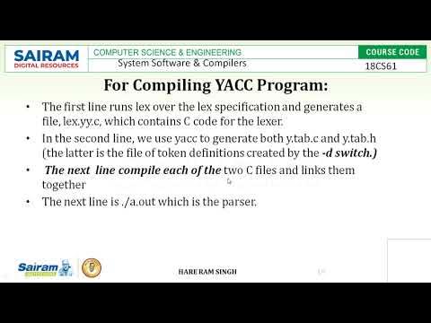 Lecture Video 1 18CS61 Module4 Running LEX and YACC Hare Ram Singh - YouTube