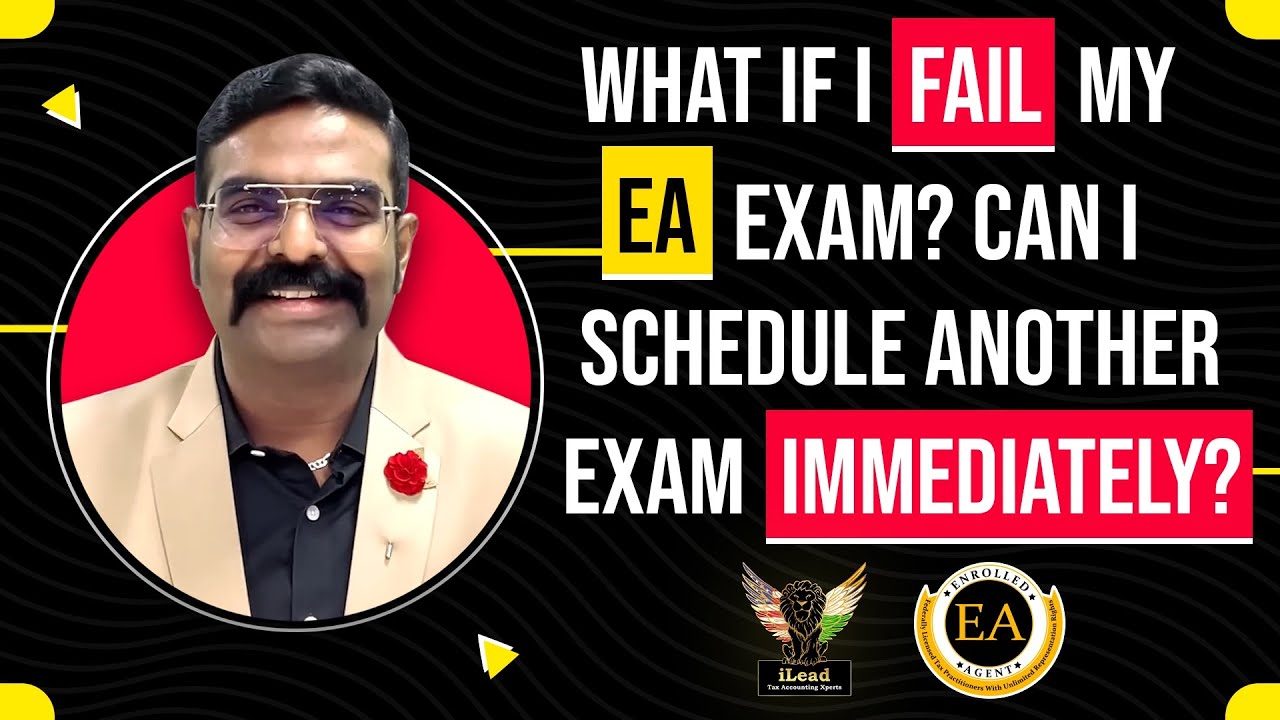 What if I fail My EA Exam? Can I Schedule Another Exam Immediately ...