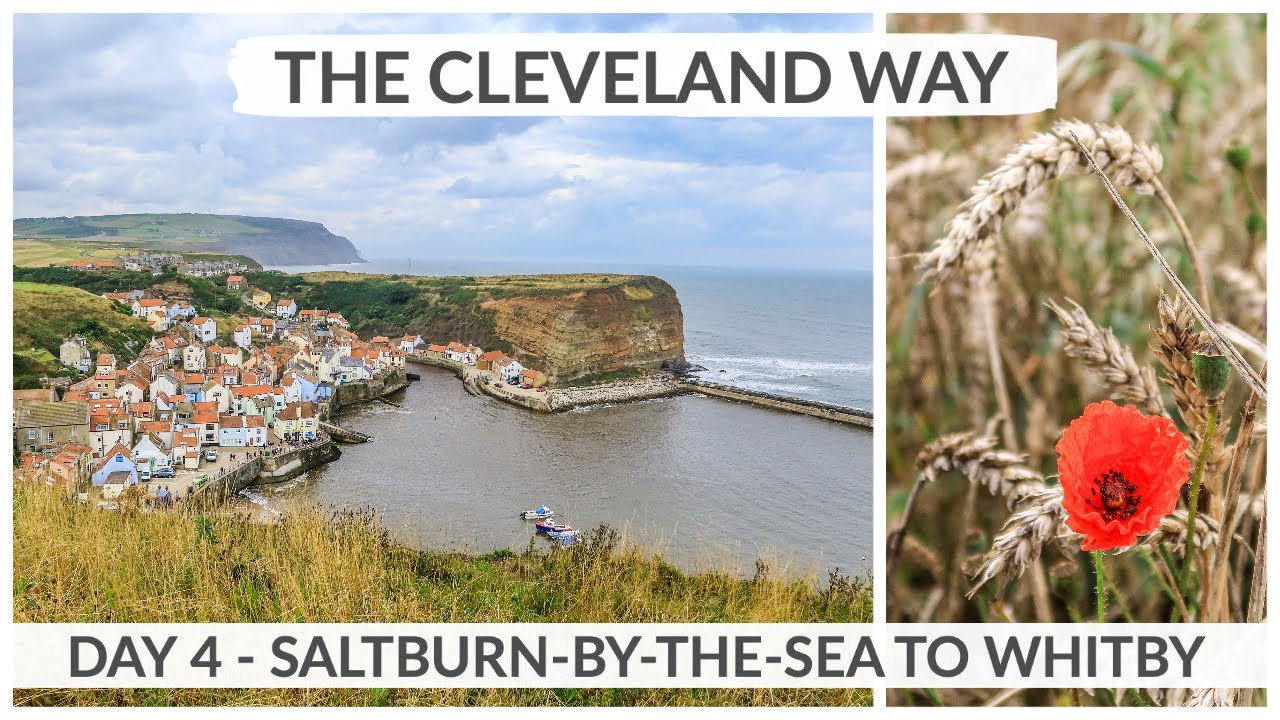 THE CLEVELAND WAY | DAY 4 - SALTBURN-BY-THE-SEA TO WHITBY - YouTube