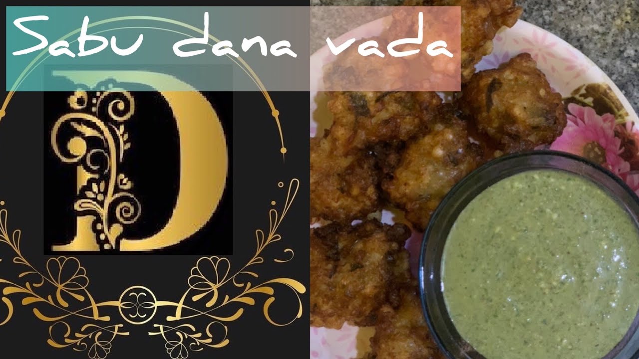 Sabu Dana vada||Upvas Sabu Dana Vada||how to make Sabu Dana vada||food ...