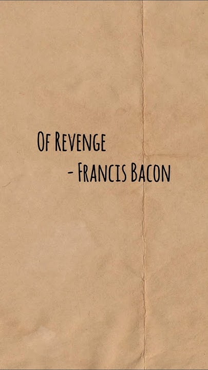 Of Revenge by Francis Bacon #englishliterature #ugcnetenglish - YouTube