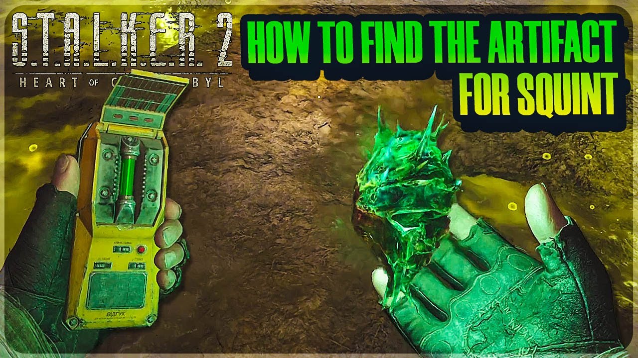 How to find the Artifact for Squint, Piece of Cake - STALKER 2 - YouTube