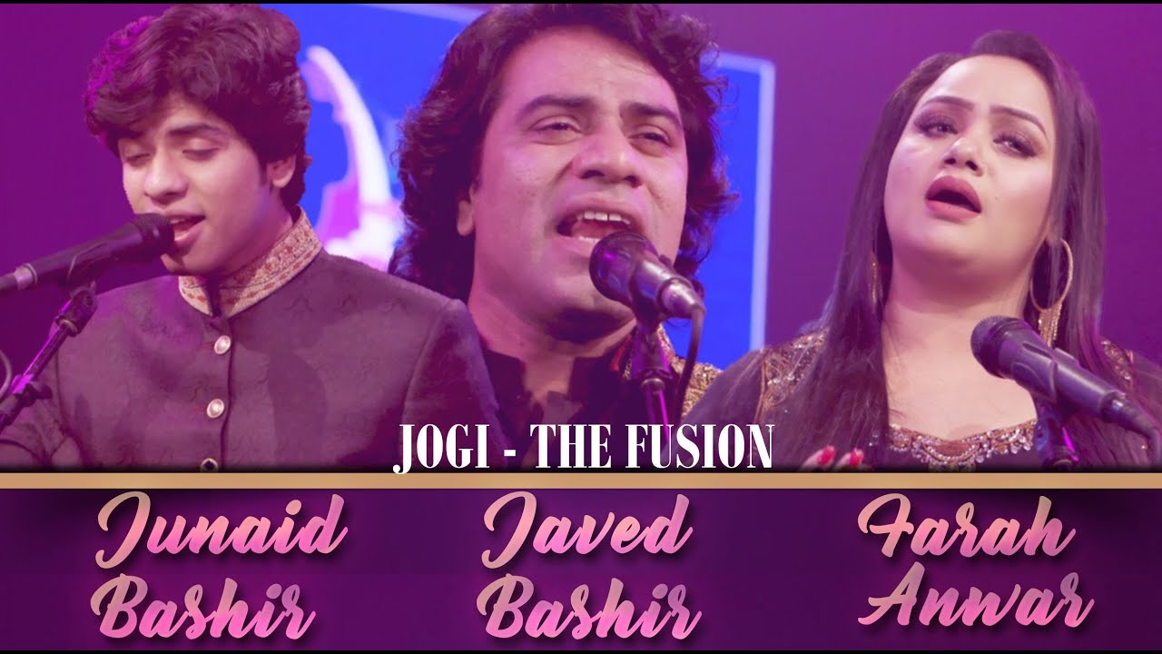 Jogi The Fusion | Javed Bashir, Farah Anwar, Junaid Bashir | SEPMA Tape Vol 1 | Jazba ...