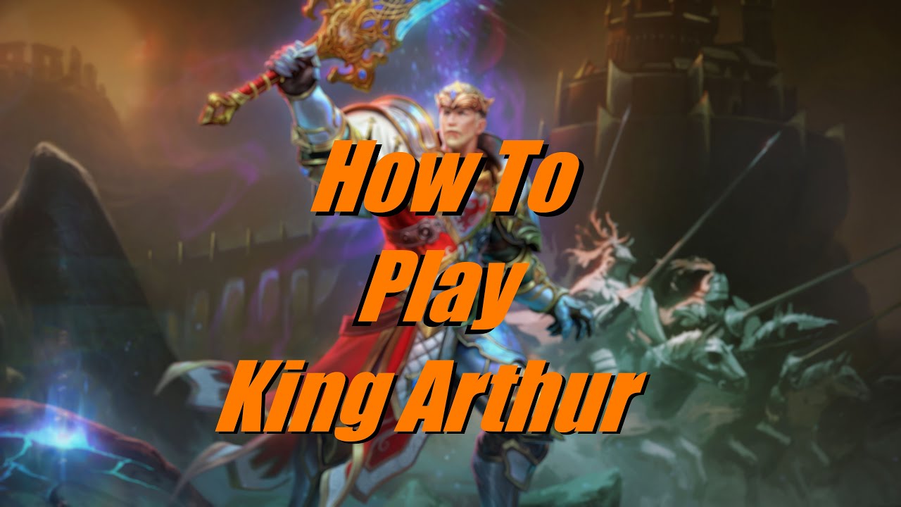 SMITE King Arthur Guide (Season 8) - YouTube