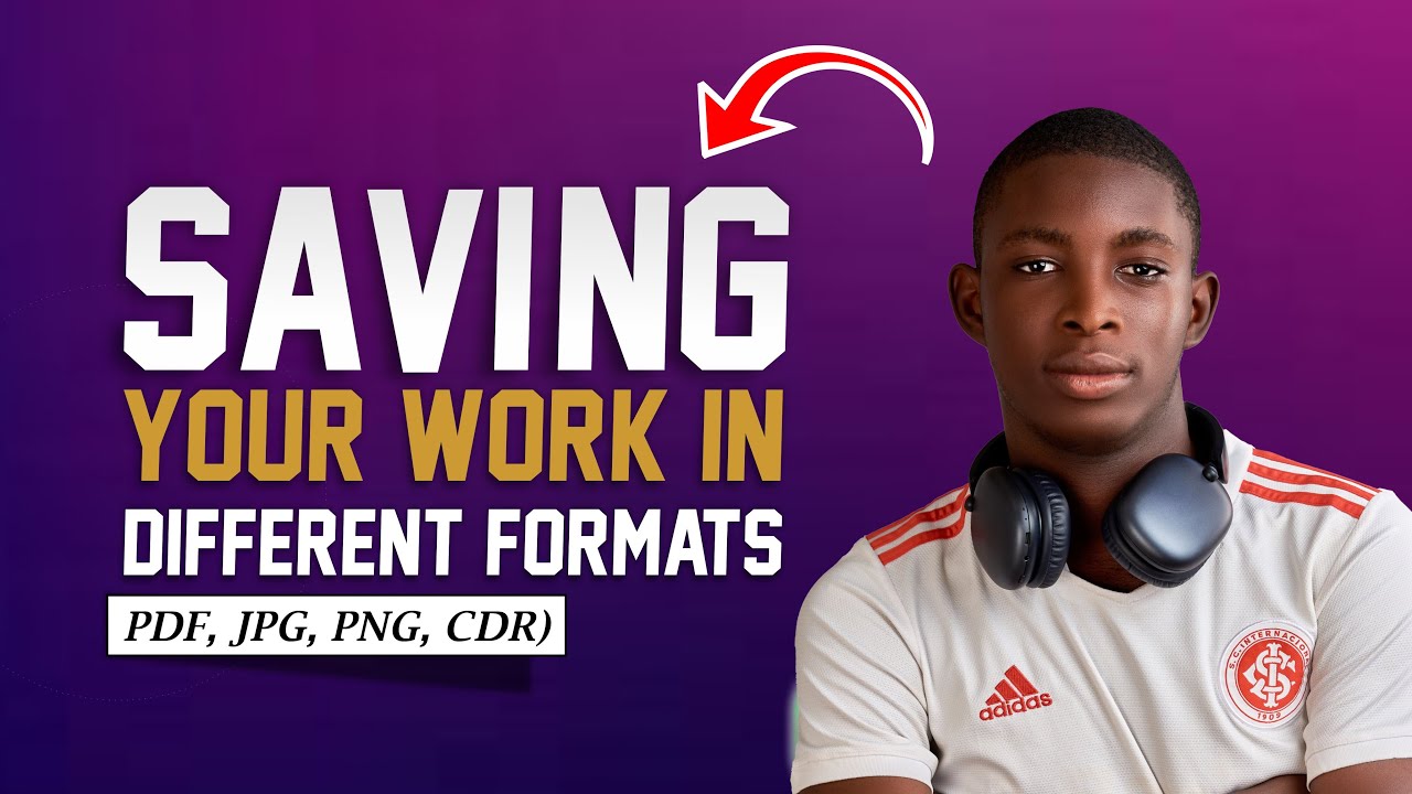 Saving Your Work in Different Formats (PDF, JPG, PNG, CDR) - YouTube