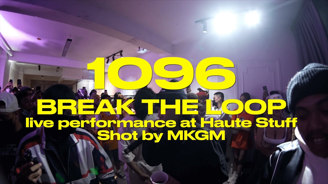 1096 GANG - BREAK THE LOOP (Live Performance at Haute Stuff) - YouTube
