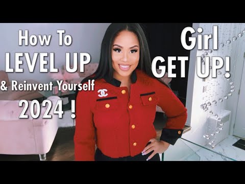 HOW TO LEVEL UP & REINVENT YOURSELF IN 2024 ! - YouTube