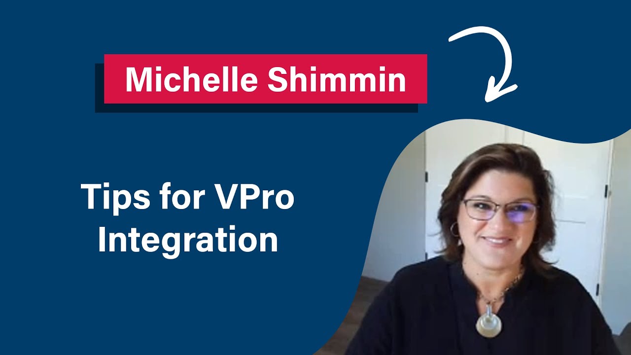 Michelle Shimmin | Tips for VPro Integration | Propel Orthodontics ...