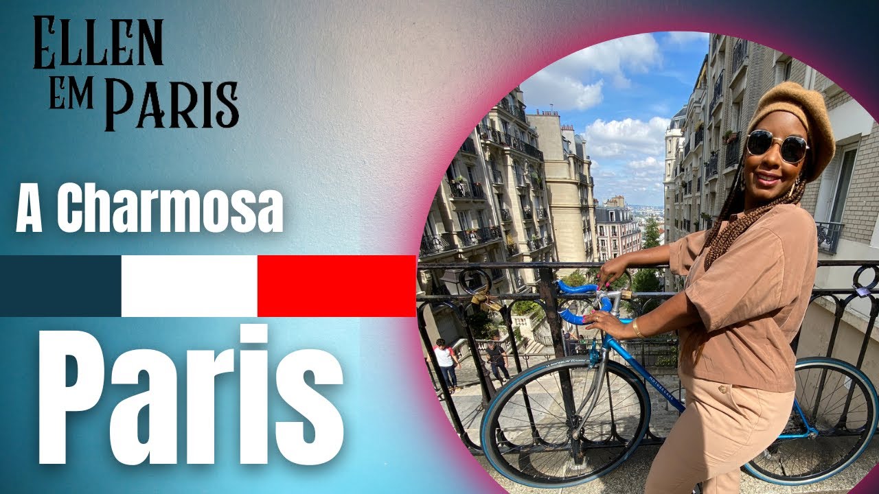 Ellen em Paris - Montmartre e Museu do Louvre - YouTube