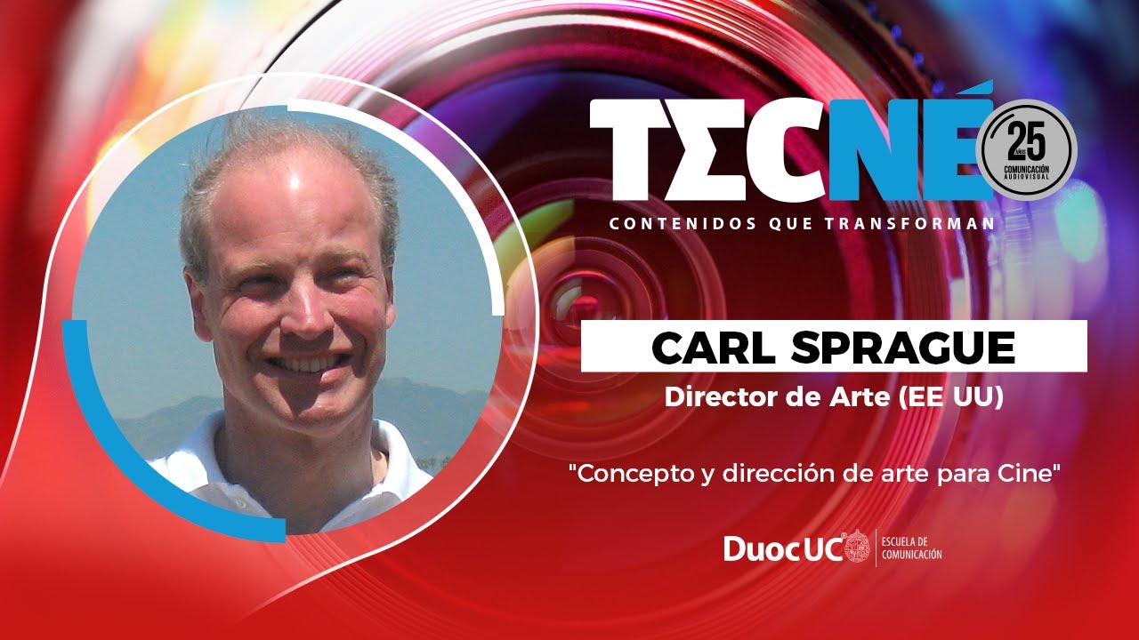 TECNÉ 2021: Carl Sprague Director de Arte (EE-UU) - YouTube